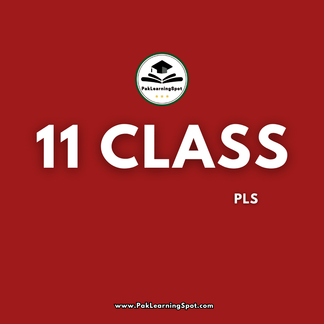 11 Class FSC Part 1 - LearnoSpot by PLS PLS Preparation