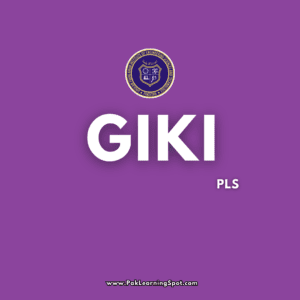 GIKI Entry Test 2024 - PLS Prep by PakLearningSpot PLS preparations